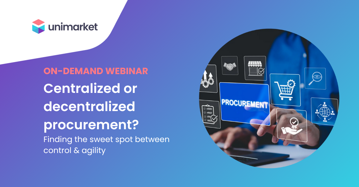Webinar: Centralized or Decentralized Procurement?